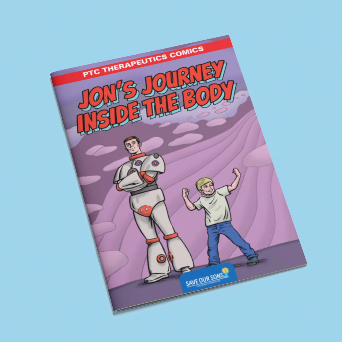 Jons Journey Inside the Body – Save Our Sons Duchenne Foundation